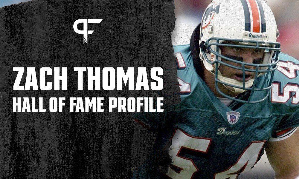 Zach Thomas' Hall of Fame profile