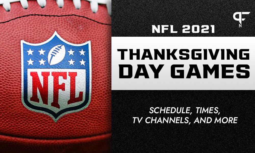 NFL Thanksgiving Day Games 2021: Schedule, times, TV channels, and more