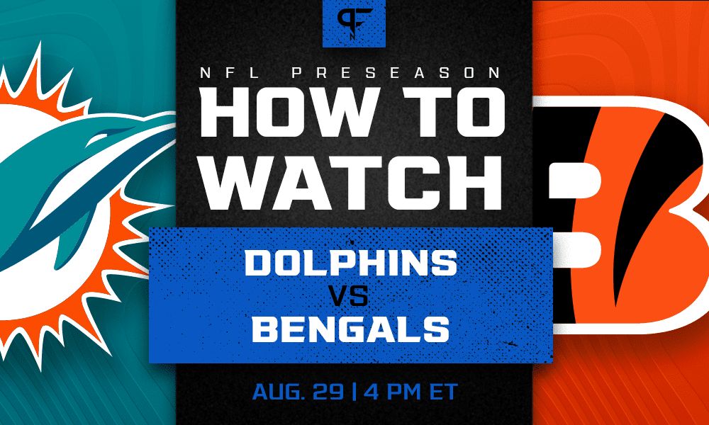 Dolphins vs. Bengals: How to watch, start time, odds, live streams, TV ...