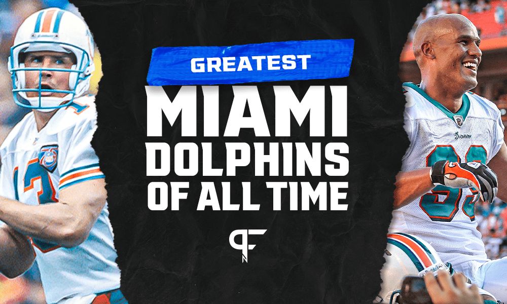 15 greatest Miami Dolphins of all time, from Dan Marino to Dwight ...