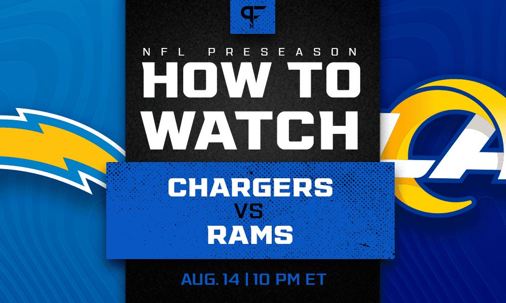 Chargers vs. Rams: How to watch, start time, odds, live streams, TV channel