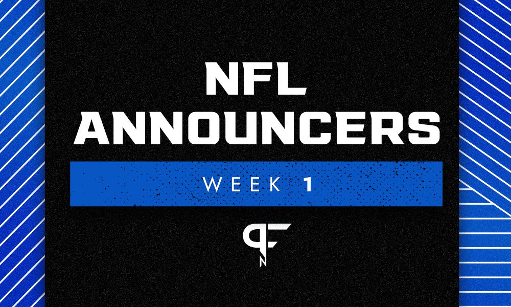 NFL Announcers Week 1: Game assignments for each NFL game this week
