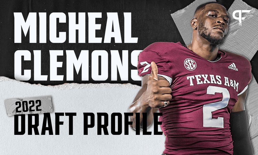Micheal Clemons, Texas A&M DE | NFL Draft Scouting Report