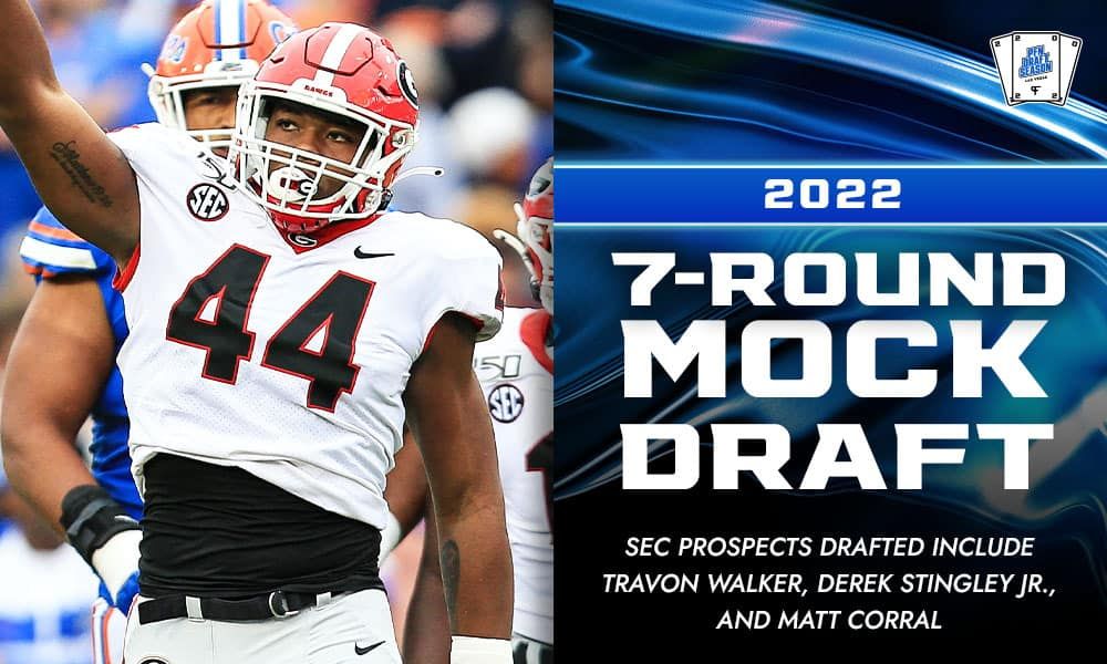 2022 7-Round NFL Mock Draft: SEC prospects drafted include Travon ...