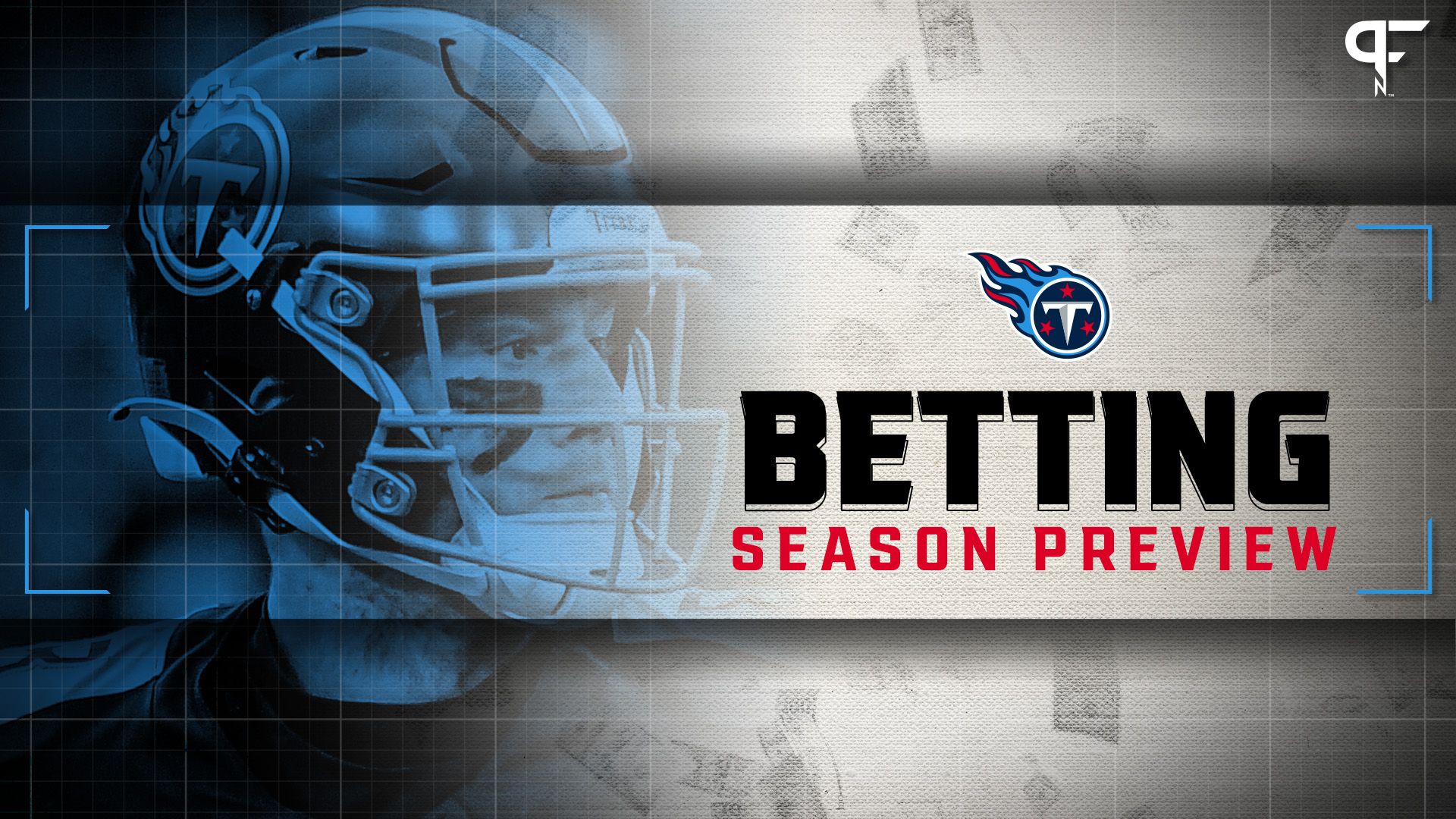 Tennessee Titans Betting Lines: Preview, Odds, Spreads, Win Total, and More