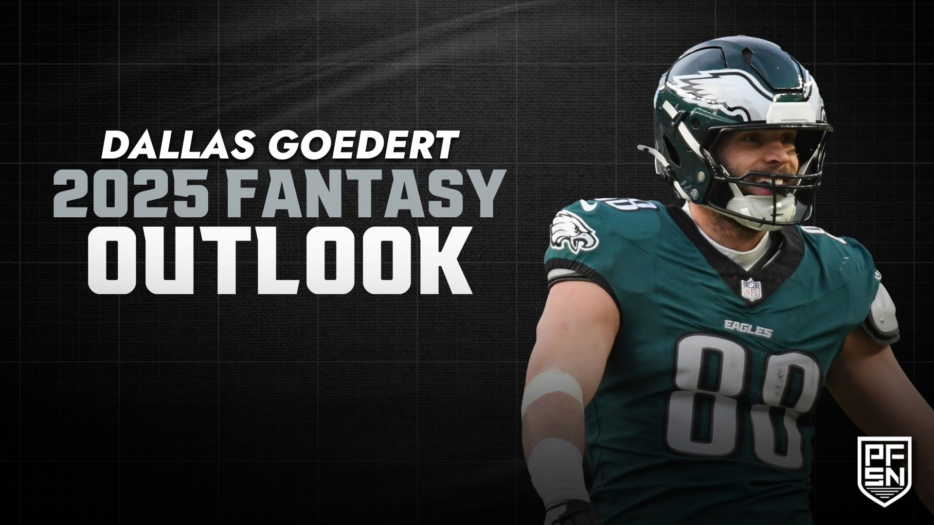 Dallas Goedert Fantasy Hub: Week 1 Injury Update, Start ‘Em/Sit ‘Em ...