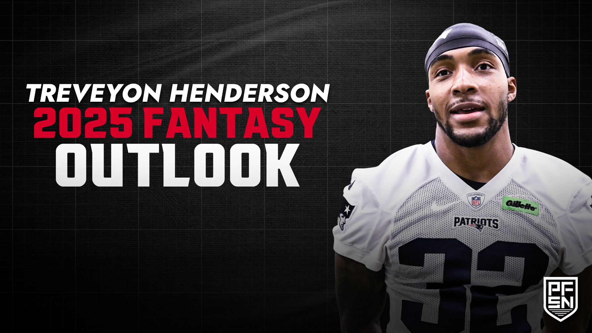 TreVeyon Henderson Fantasy Hub: Week 16 Injury Update, Start 'Em/Sit ...